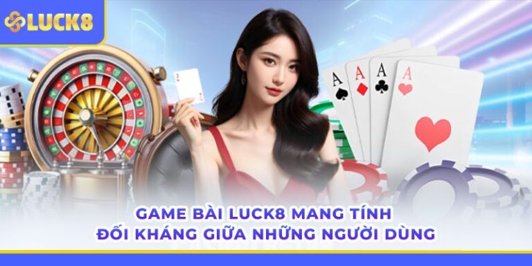 LUCK8 - Luck8 Casino - Trang Chủ Nhà Cái Chính Thức 2025
